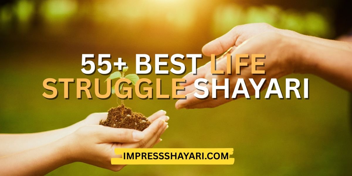 55+ Life Struggle Shayari: Find Strength in Love & Pain ...