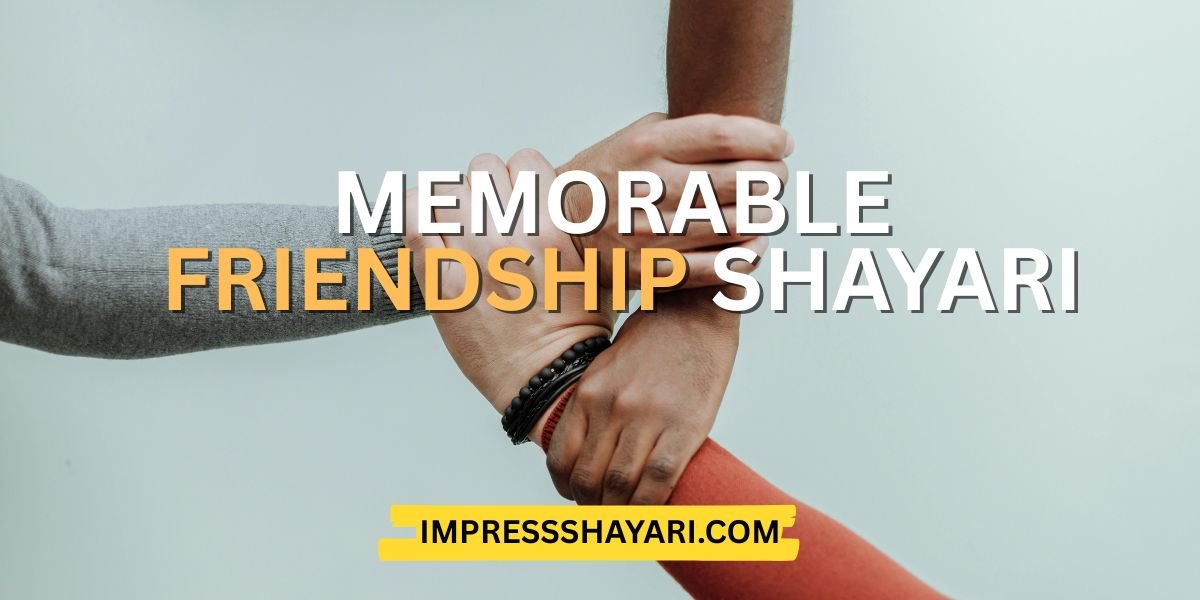 50+ Friendship Shayari in Hindi & English to Celebrate - impressshayari.com